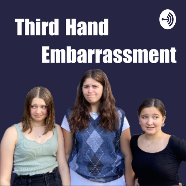 Third Hand Embarrassment | Podcast on Spotify