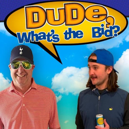 Dude, What’s The Bid? | Podcast on Spotify