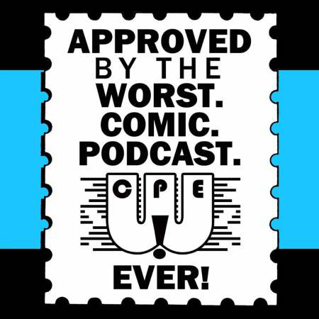 The Worst Comic Podcast EVER! | Podcast on Spotify