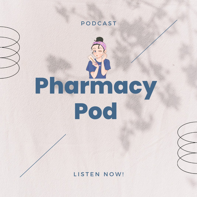 Pharmacy Pod | Podcast on Spotify