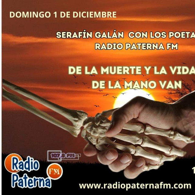 DE LA MUERTE Y VIDA DE LA MANO VAN - RADIO PATERNA FM | Podcast on Spotify