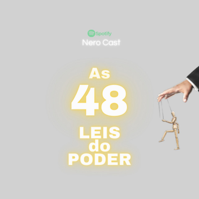 AS 48 LEIS DO PODER | RESUMO COMPLETO - NeroCast | Podcast on Spotify