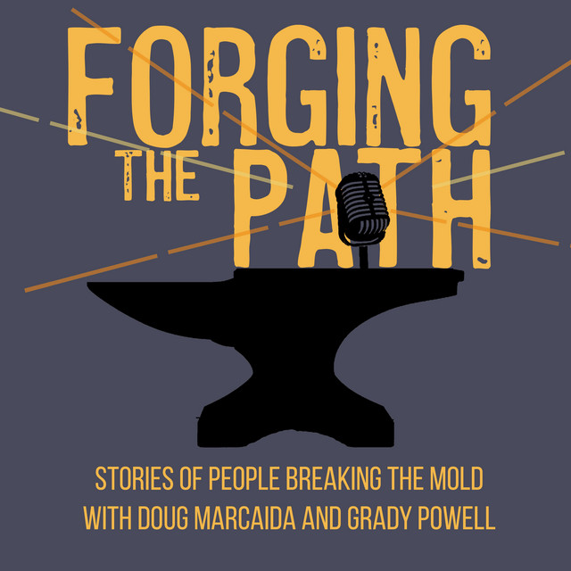 Forging the Path | Podcast on Spotify