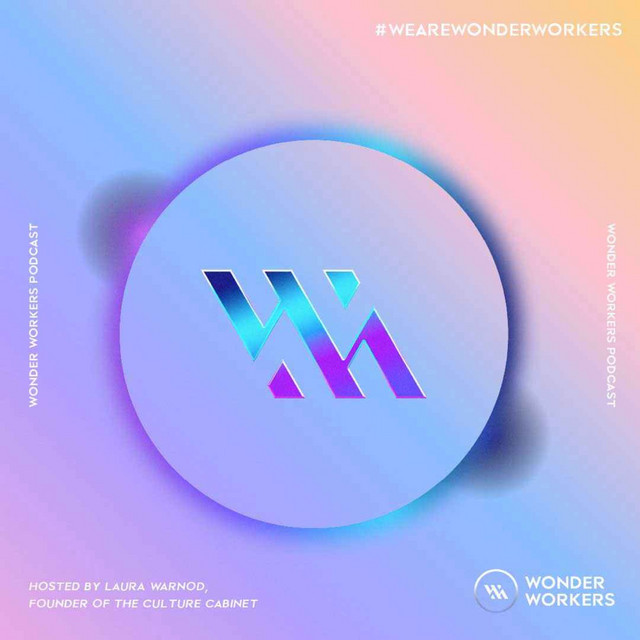 Wonder Workers | Podcast on Spotify