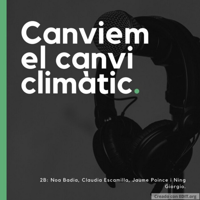 Canviem el canvi climàtic - 2A | Podcast on Spotify