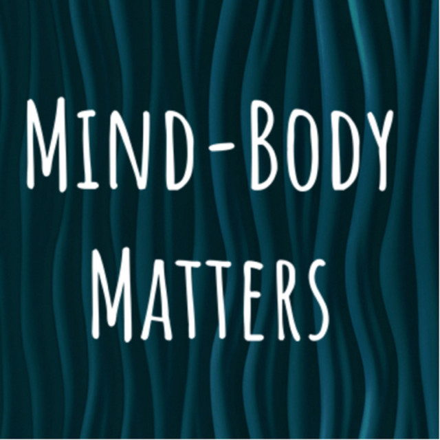 Mind-Body Matter | Podcast on Spotify
