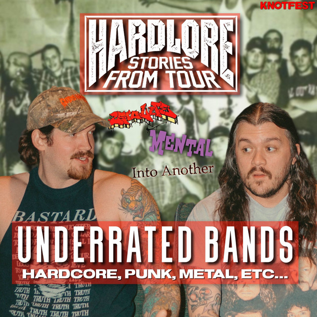 Underrated Hardcore Bands - HardLore: Stories from Tour | Podcast on ...