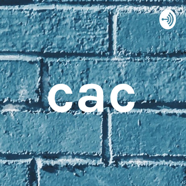 cac | Podcast on Spotify