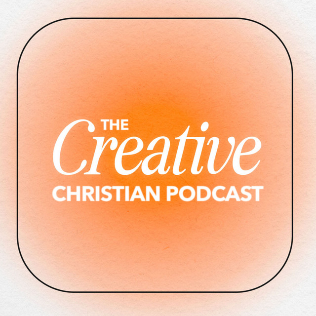 The Creative Christian Podcast | Podcast on Spotify
