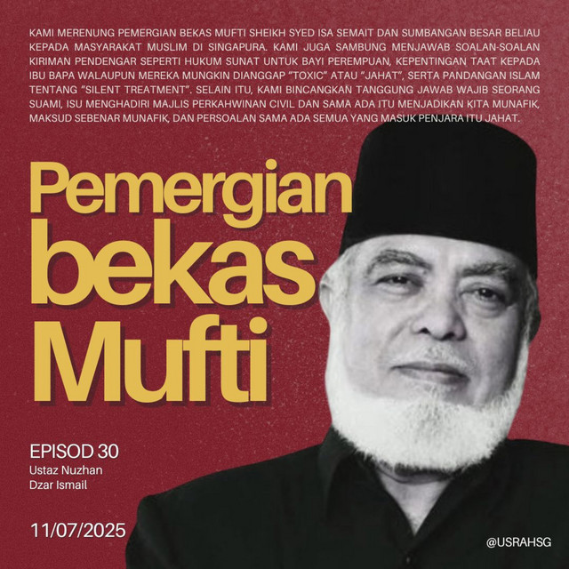 #30: Pemergian Bekas Mufti - Usrah | Podcast on Spotify