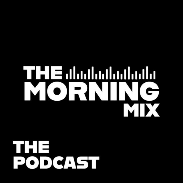 The Morning Mix Podcast | Podcast on Spotify