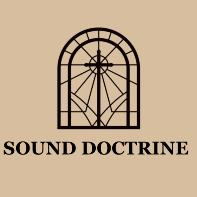 Sound Doctrine | Podcast on Spotify
