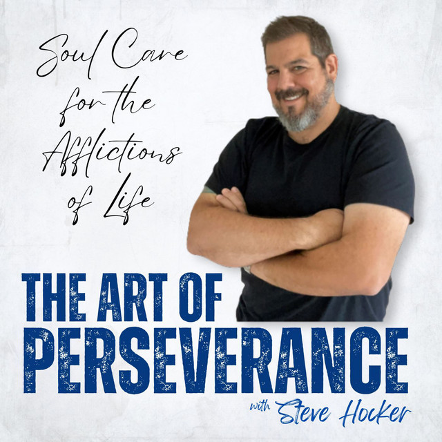 The Art of Perseverance | Podcast on Spotify