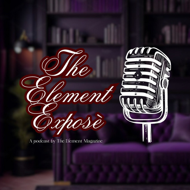 The Element Exposé | Podcast on Spotify