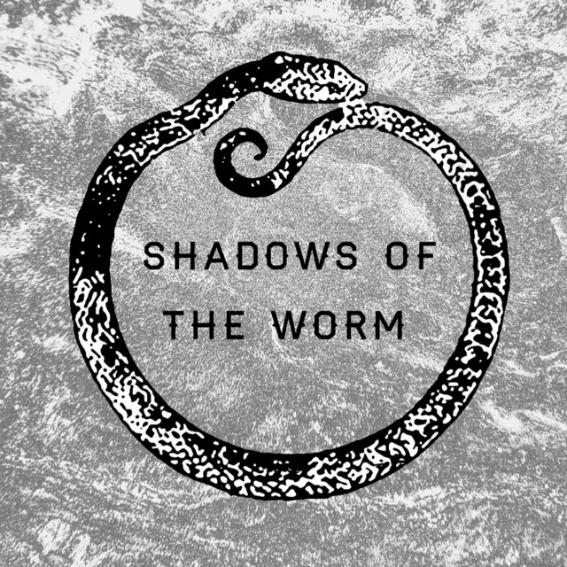 Shadows of the Worm | Podcast on Spotify