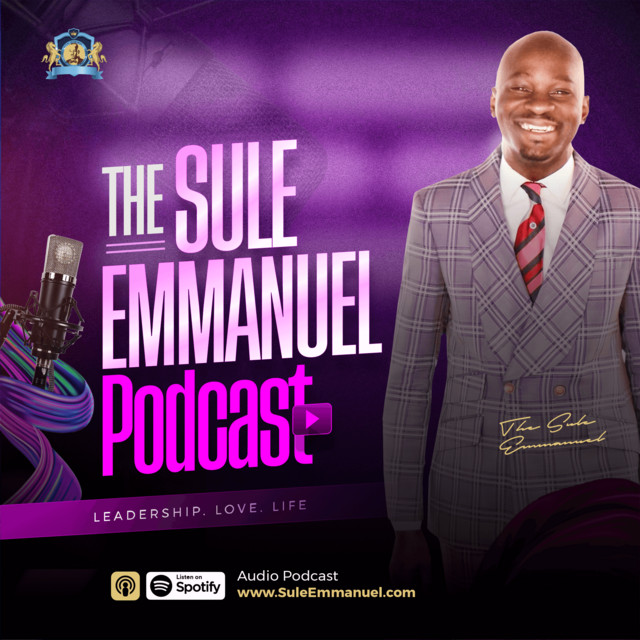 The Sule Emmanuel Podcast | Podcast on Spotify