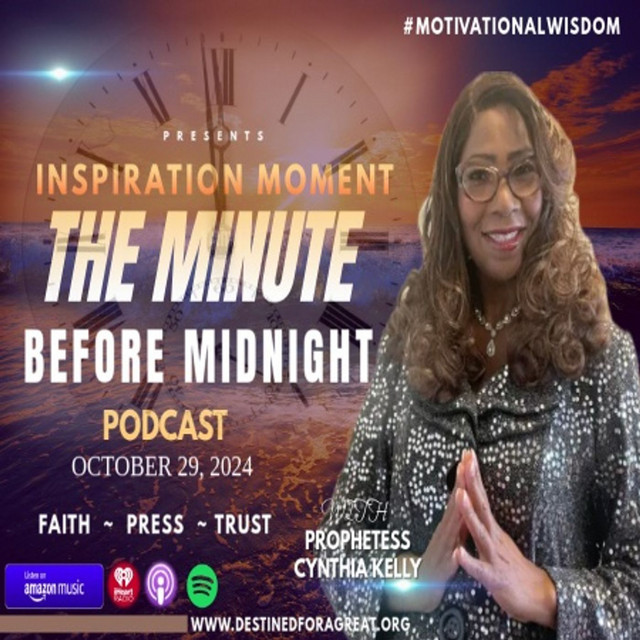 The Minute Before Midnight - Prophetess Cynthia Kelly - # ...