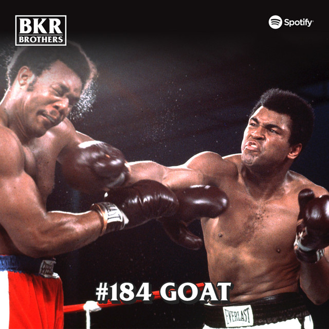 #184 Goat - BKR Brothers | Podcast on Spotify
