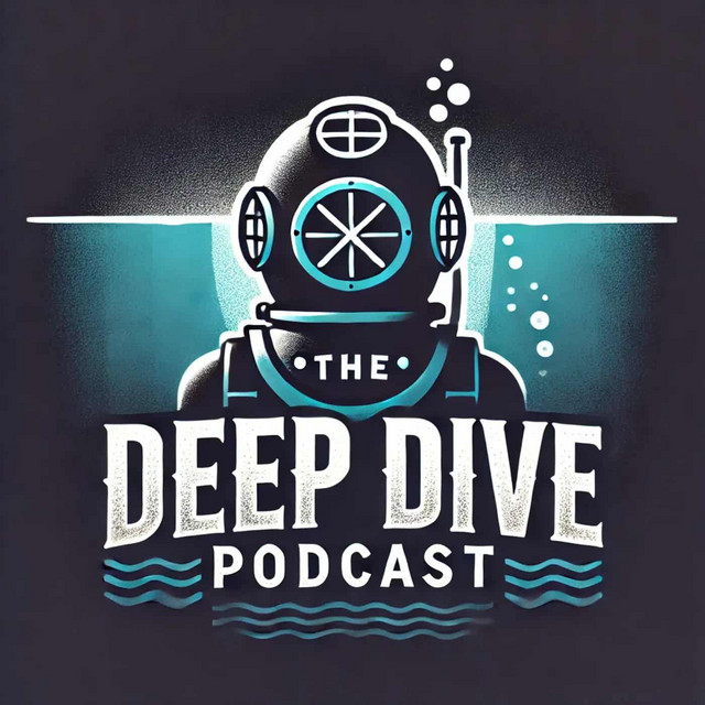 The Deep Dive | Podcast on Spotify