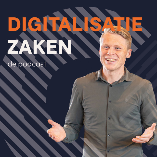 Digitalisatie Zaken de podcast | Podcast on Spotify