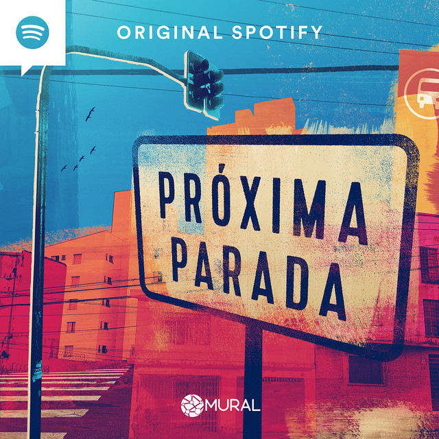 Próxima Parada | Podcast on Spotify