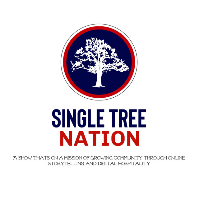 Single Tree Nation Show | Podcast on Spotify