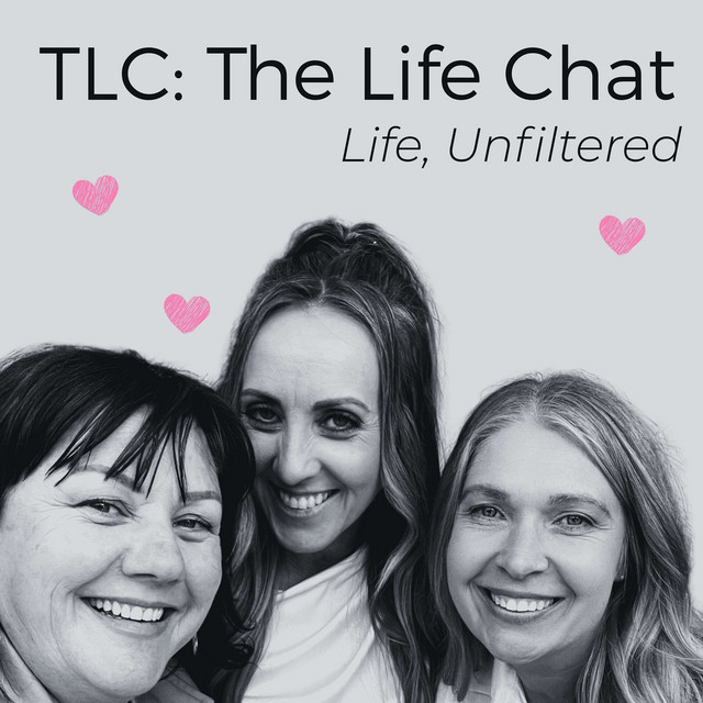 TLC: The Life Chat | Podcast on Spotify