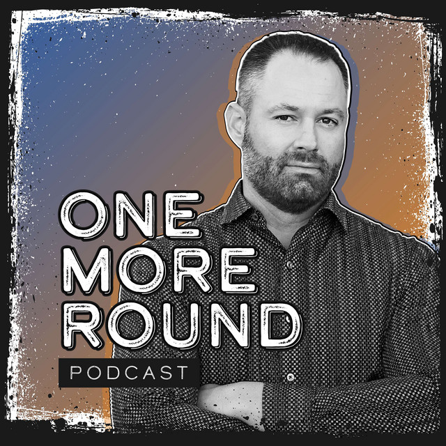One More Round Podcast | Podcast on Spotify