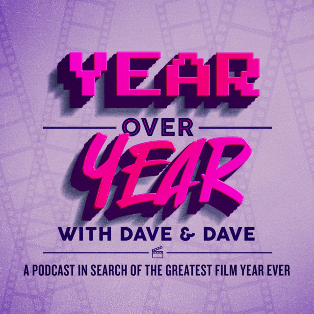 Year Over Year with Dave and Dave | Podcast on Spotify