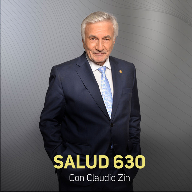 Salud 630 con Claudio Zin | Podcast on Spotify