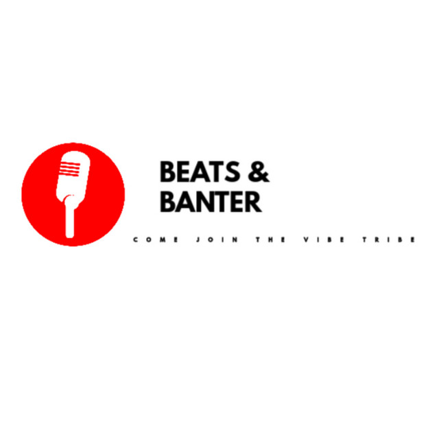 BEATS AND BANTER EP01 - Beats and Banter Podcast | Podcast on Spotify