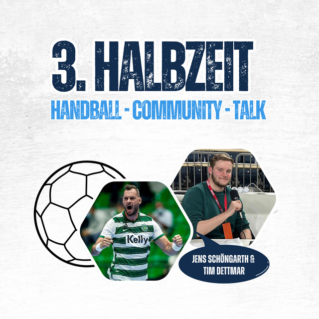 3. Halbzeit - Handball. Community. Talk | Podcast on Spotify