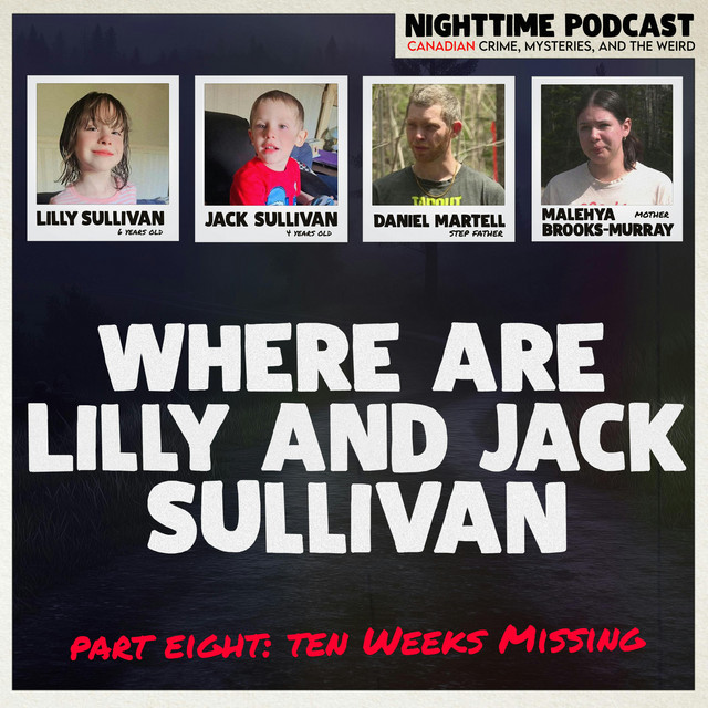 Where are Lilly and Jack Sullivan - Part 8: Ten Weeks Missing ...
