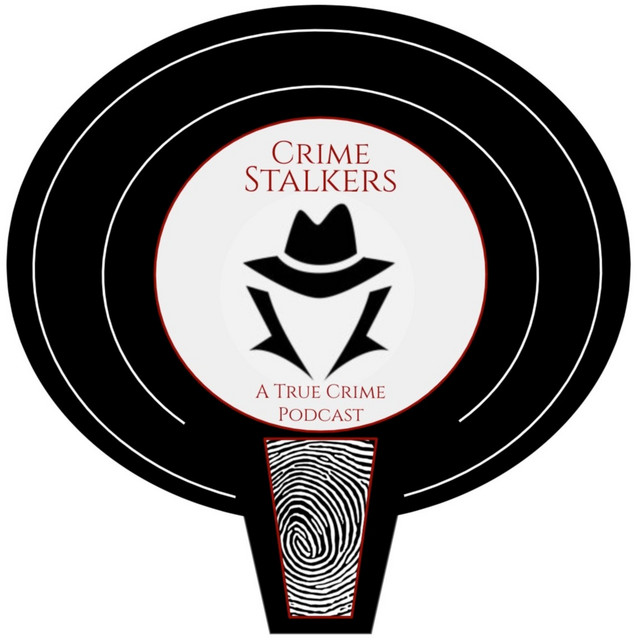Crime Stalkers | Podcast on Spotify