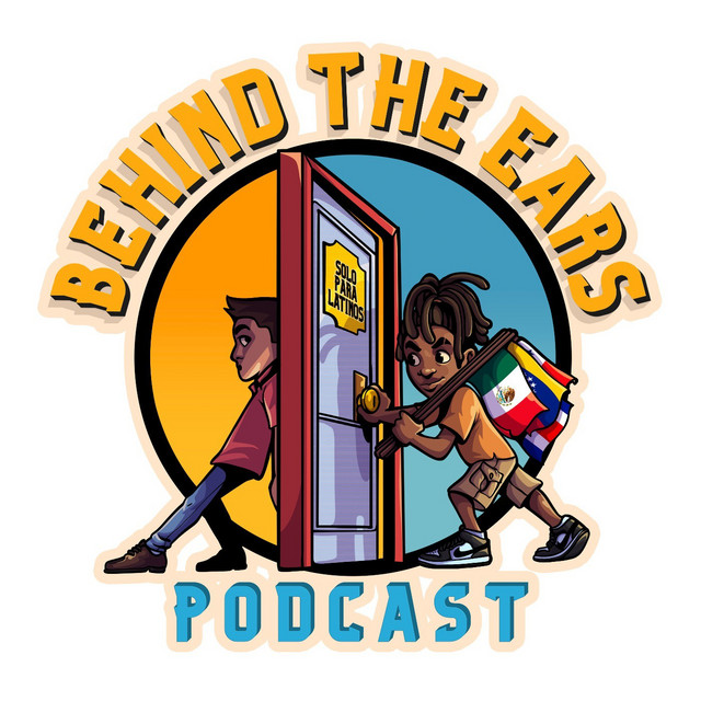 Behind The Ears Podcast (Detrás de las Orejas) | Podcast on Spotify