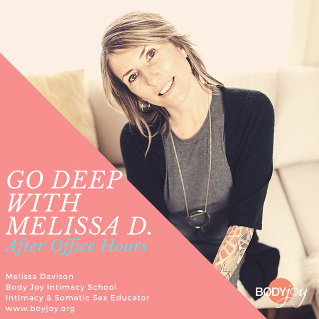 After Office Hours with Melissa D. & Special Guest Brooke Would - Body ...