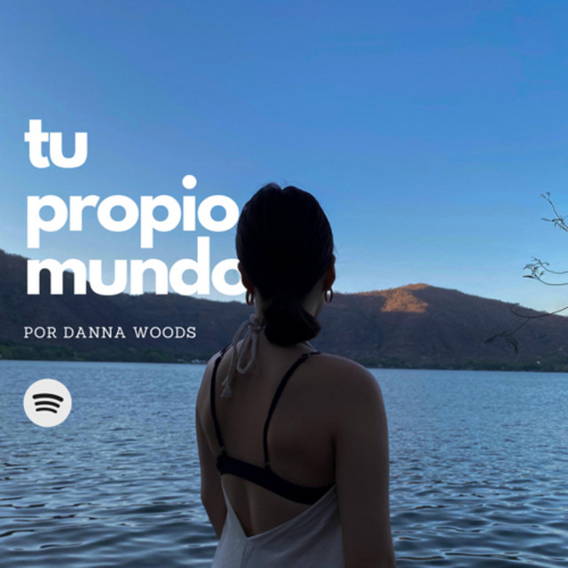Tu propio mundo | Podcast on Spotify
