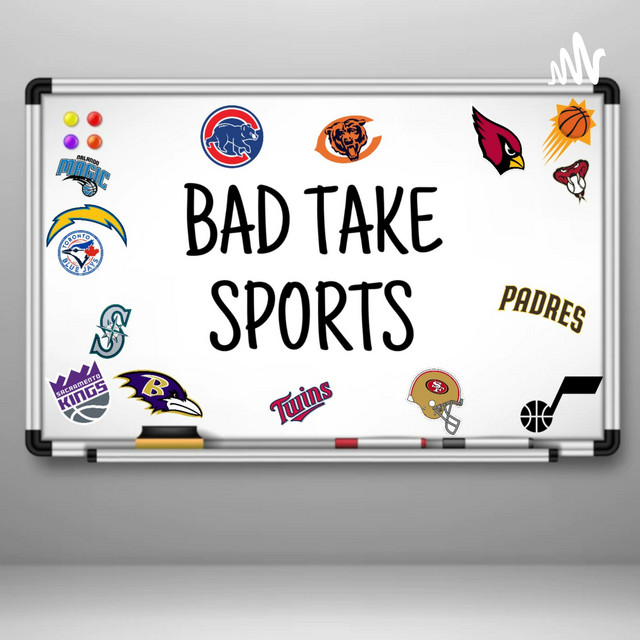 Bad Take Sports | Podcast on Spotify