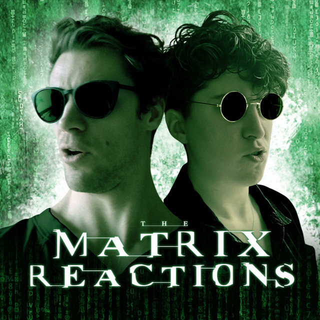 The Matrix Reactions | Podcast on Spotify