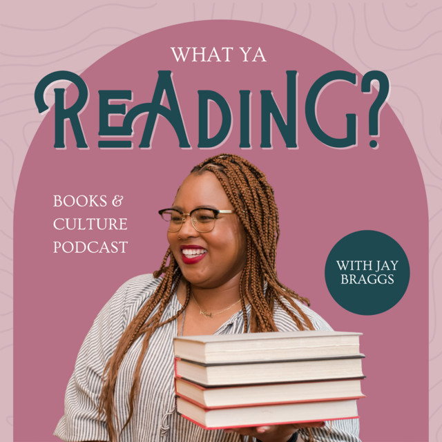 What Ya Reading? | Podcast on Spotify