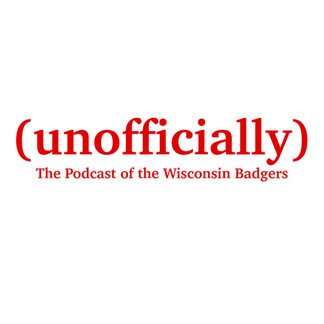 (unofficially) The Podcast of the Wisconsin Badgers | Podcast on Spotify