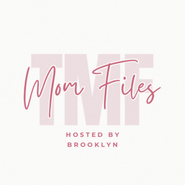 The Mom Files | Podcast on Spotify