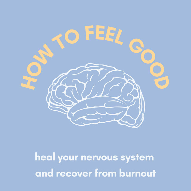 How to feel good | Podcast on Spotify