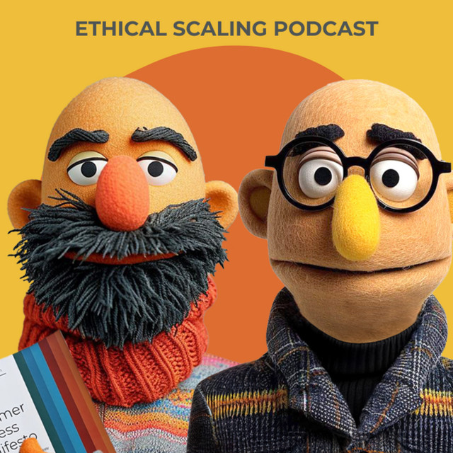 Ethical Scaling Podcast - Season 1 | Podcast on Spotify