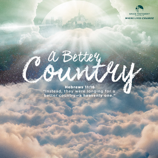 A Better Country Part 2: Citizens of Heaven // Pastor Darwin Cuadro ...