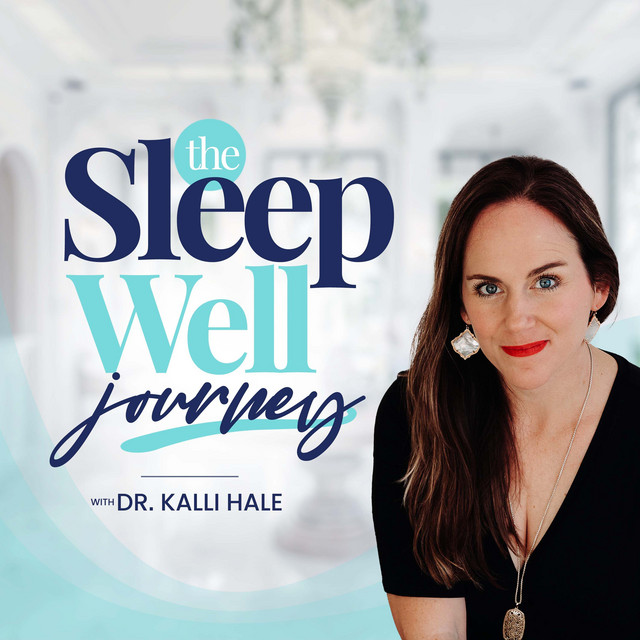 The Sleep Well Journey | Podcast on Spotify