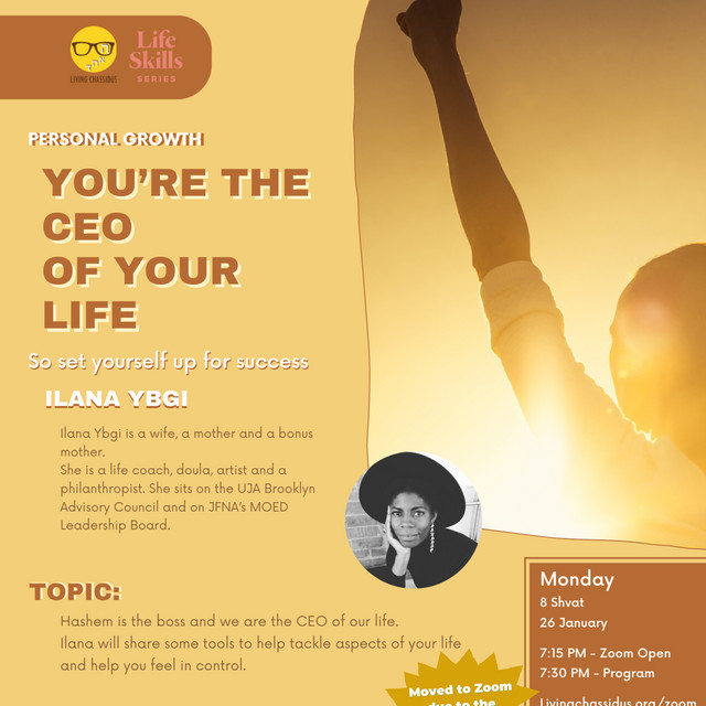 Life Skills Series: You're the CEO of your Life with Mrs. Ilana Ybgi ...