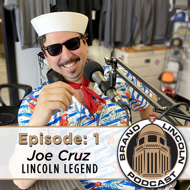 Ep 1 Joe Cruz and his multiple personalities - Brand Lincoln | Podcast ...