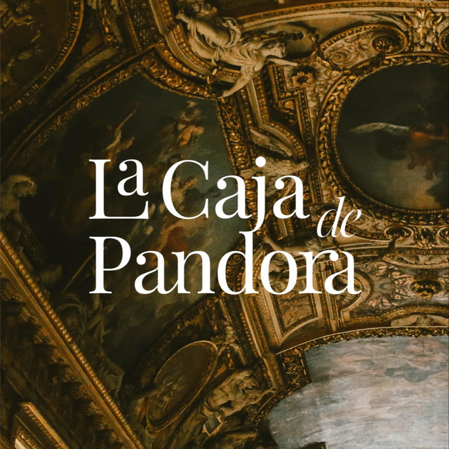 La Caja de Pandora. Historia | Podcast on Spotify