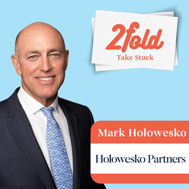 Take Stock with Mark Holowesko, Holowesko Partners - 2fold: Investing ...
